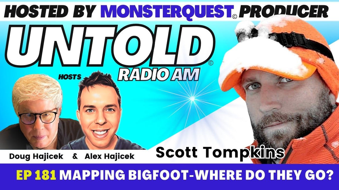 Mapping Bigfoot - Where Do They Go? with Scott Tompkins | Untold Radio ...
