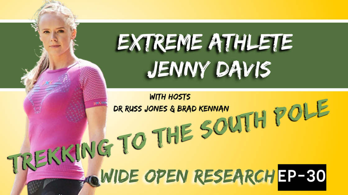 Jenny Davis - Extreme Athlete | Wide Open Research #30 – Untold Radio AM