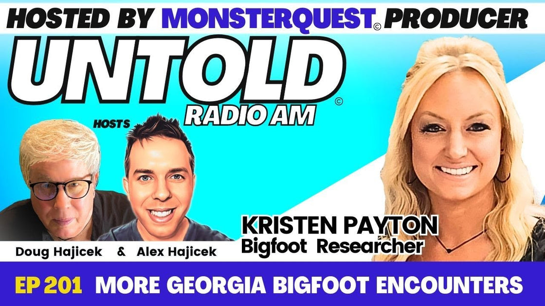 More Georgia Bigfoot Encounters with Kristen Payton | Untold Radio AM