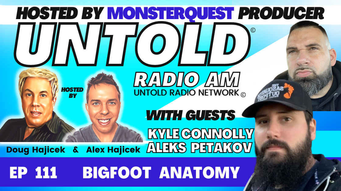 Bigfoot Anatomy and the Bigfoot Mystery with Kyle Connolly and Aleks P ...