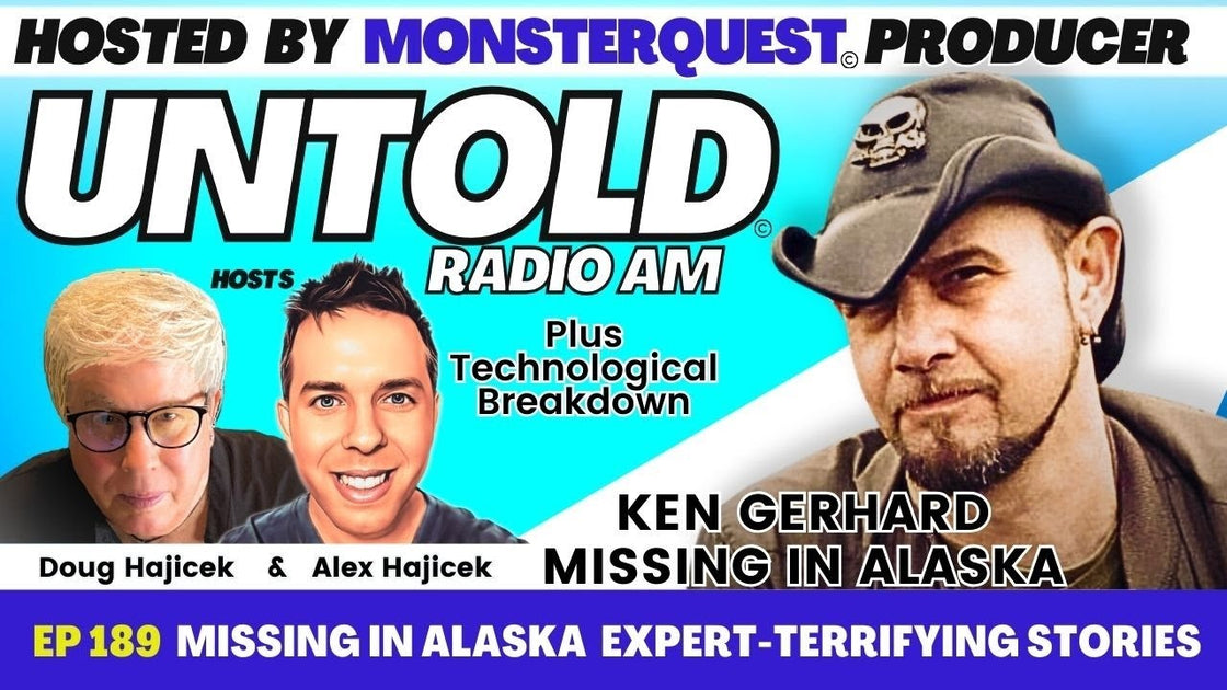 Missing in Alaska Expert - Terrifying Stories with Ken Gerhard | Untol ...